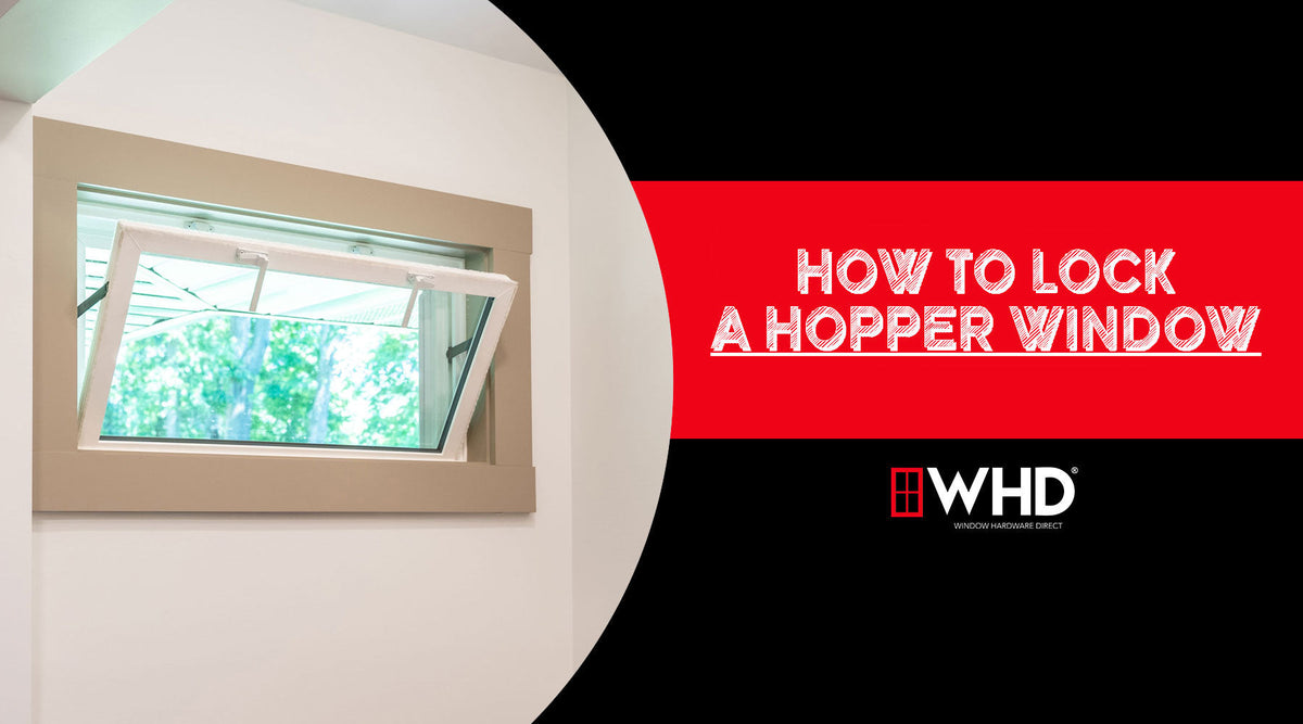 How to Lock a Hopper Window: A Simple Guide for Homeowners — Window ...