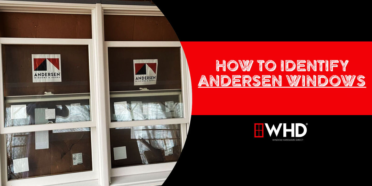 How to Identify Andersen Windows: A Comprehensive Guide — Window ...