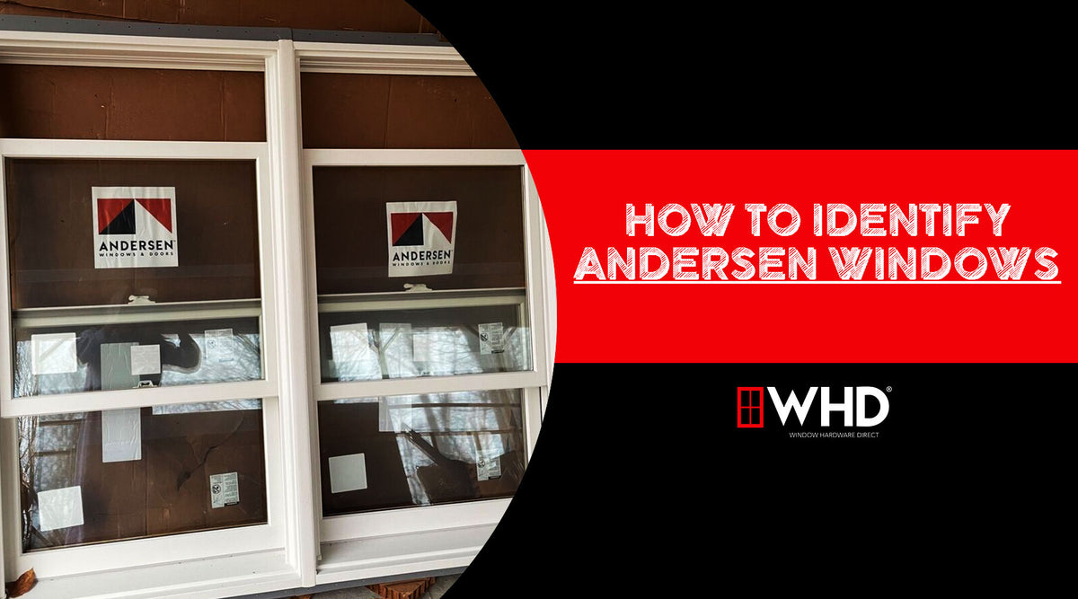 How to Identify Andersen Windows: A Comprehensive Guide — Window ...
