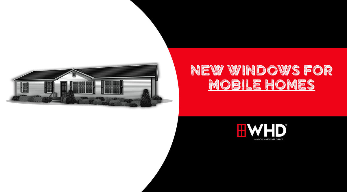 New Windows for Mobile Homes: A Smart Upgrade for Comfort and ...
