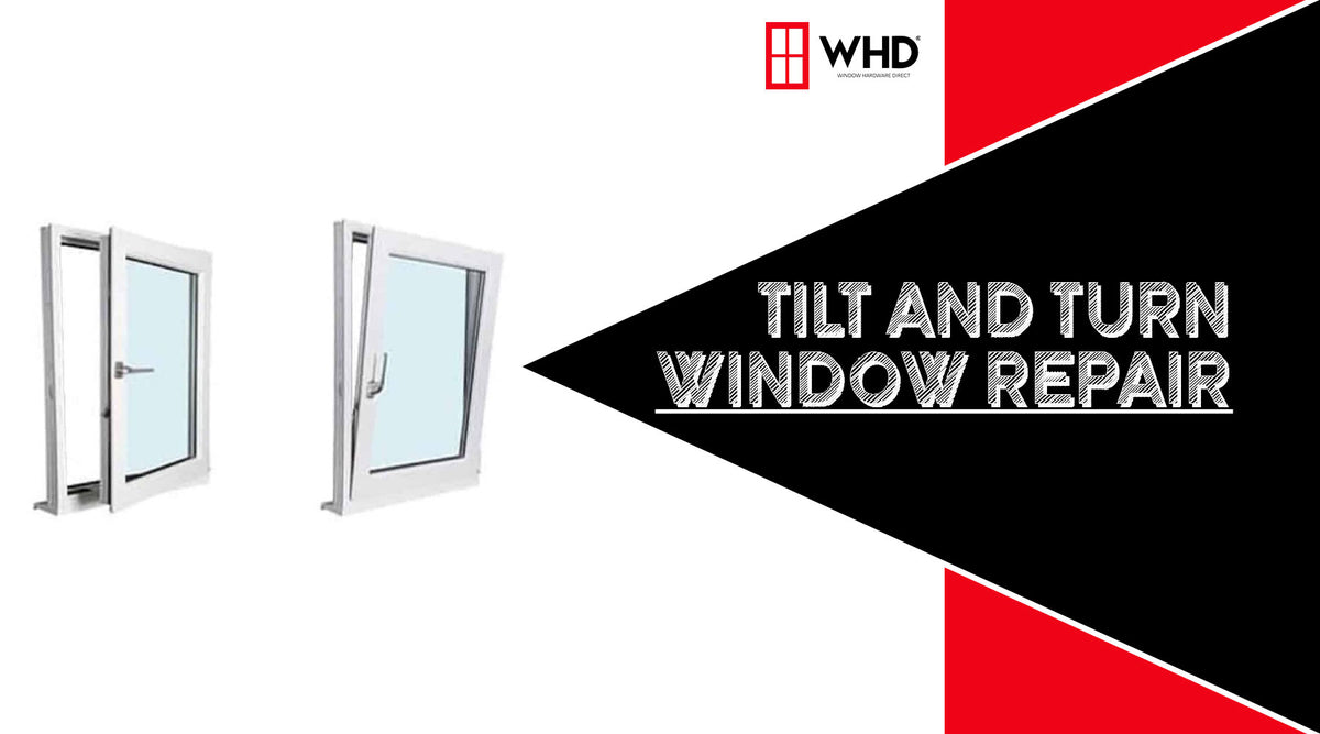 Enhancing Home Comfort: A Guide to Tilt and Turn Window Repair — Window ...