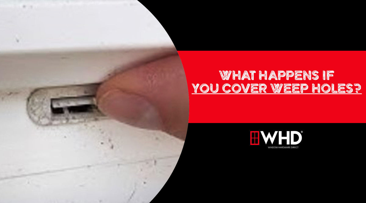 What Happens If You Cover Weep Holes? Hidden Dangers of Blocking Window ...